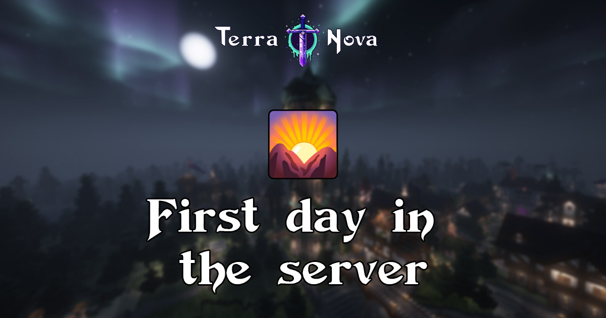 First day in the server – Terra Nova Wiki