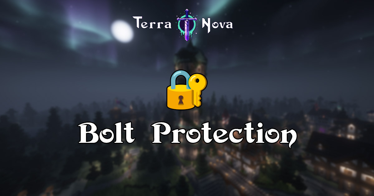 Bolt Protection – Terra Nova Wiki